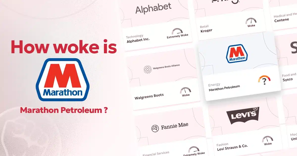 Marathon Petroleum - Buy Woke-Free