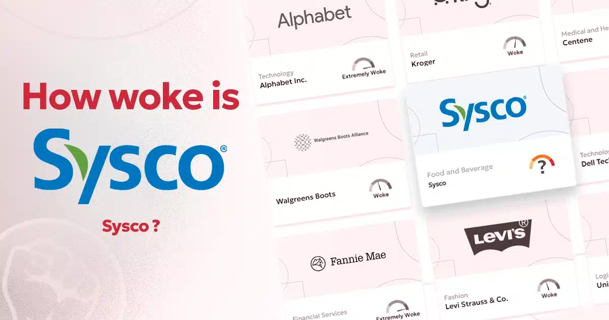 Sysco - Buy Woke-Free